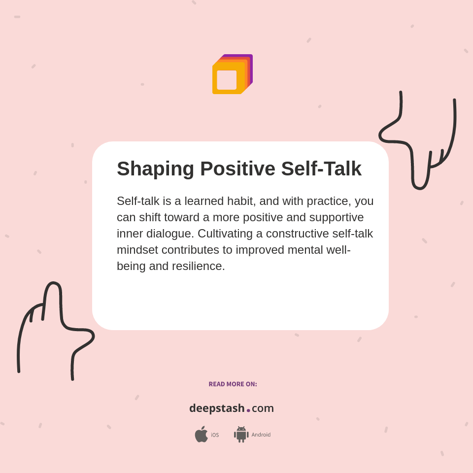 Shaping Positive Self-Talk - Deepstash
