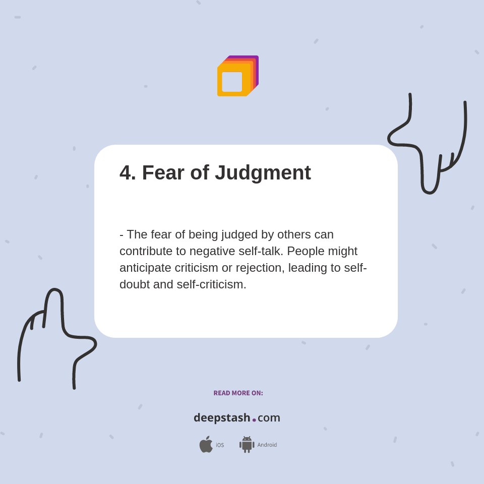 4. Fear of Judgment - Deepstash