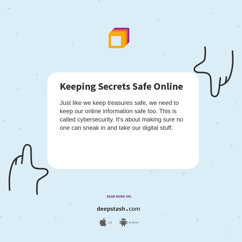 Keeping Secrets Safe Online - Deepstash
