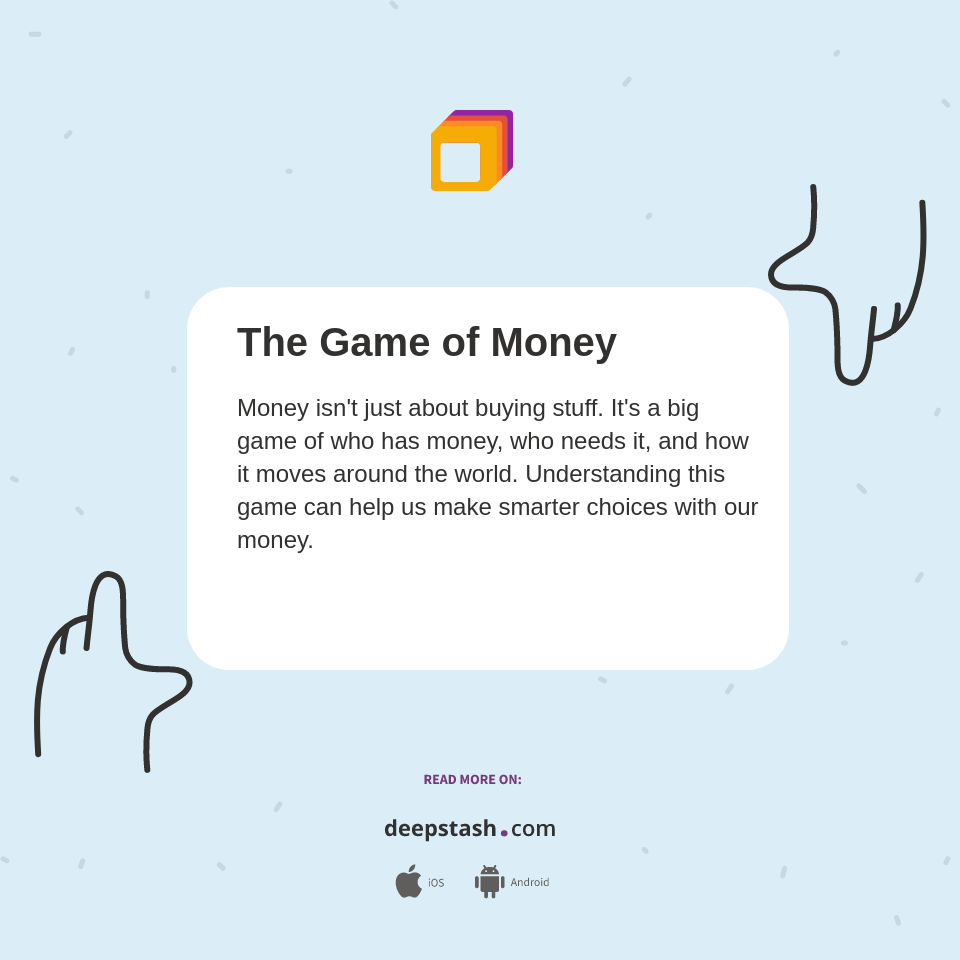 The Game of Money - Deepstash