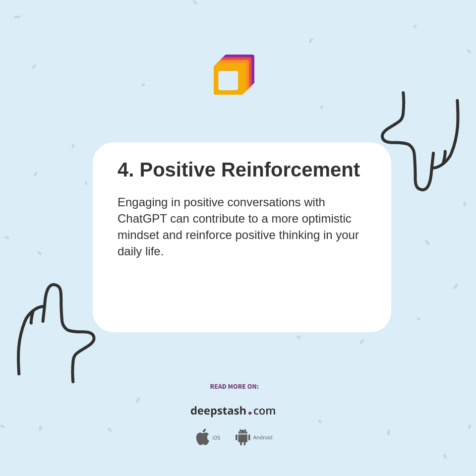 4. Positive Reinforcement - Deepstash