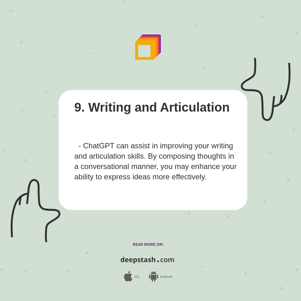 9. Writing and Articulation - Deepstash