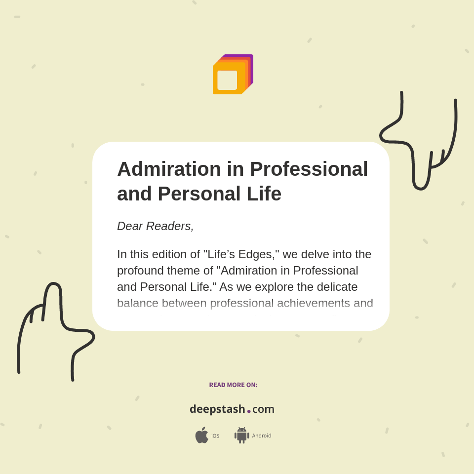 Admiration in Professional and Personal Life - Deepstash