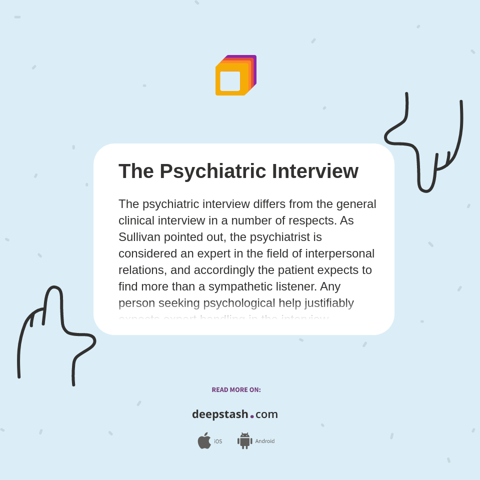The Psychiatric Interview - Deepstash