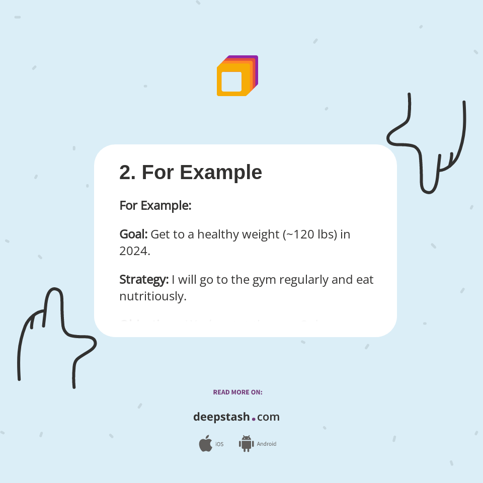 2. For Example - Deepstash