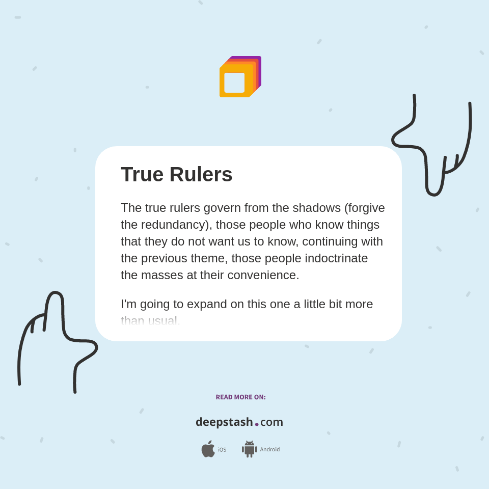 True Rulers - Deepstash