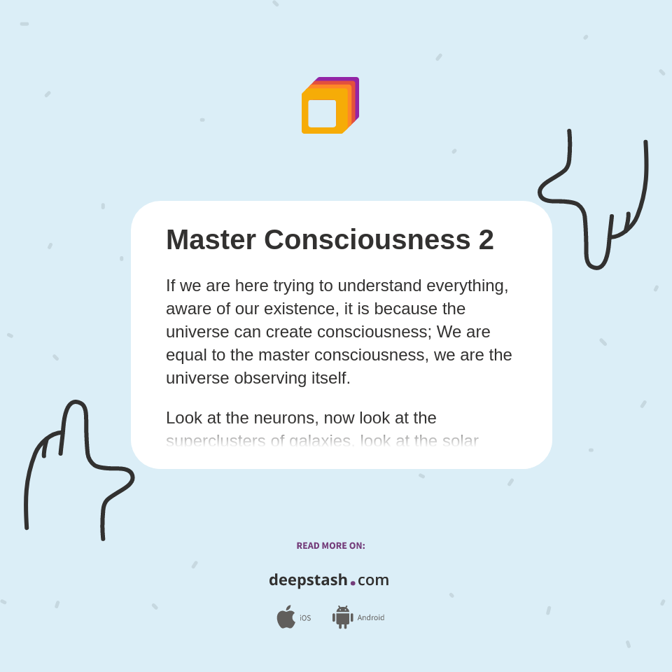 Master Consciousness 2 - Deepstash