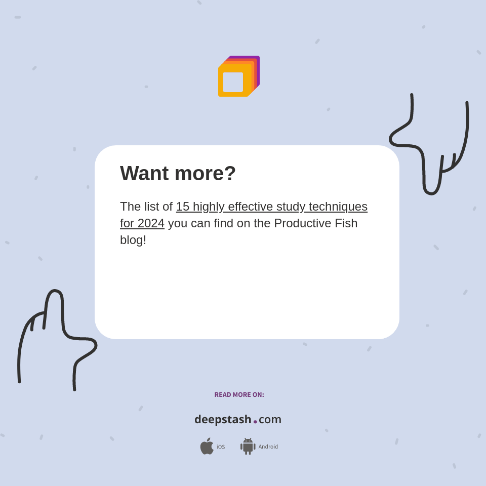 Want more? - Deepstash