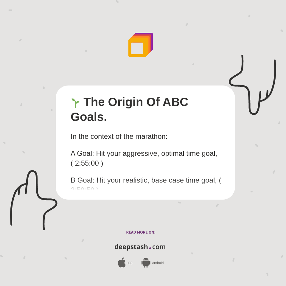🌱 The Origin Of ABC Goals. - Deepstash