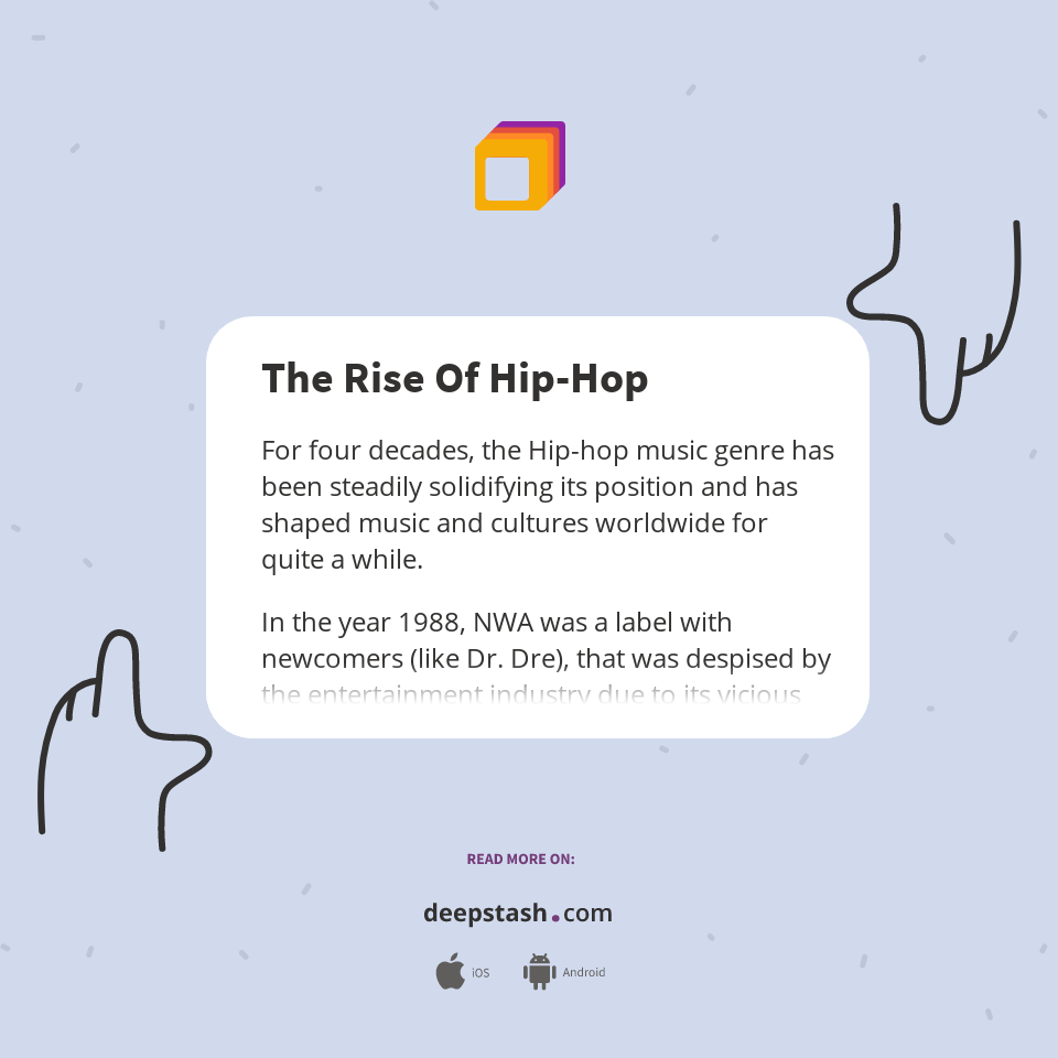 The Rise Of Hip-Hop - Deepstash