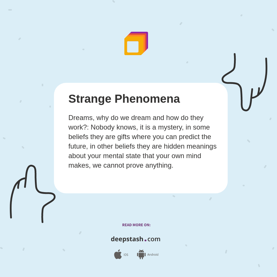 Strange Phenomena - Deepstash