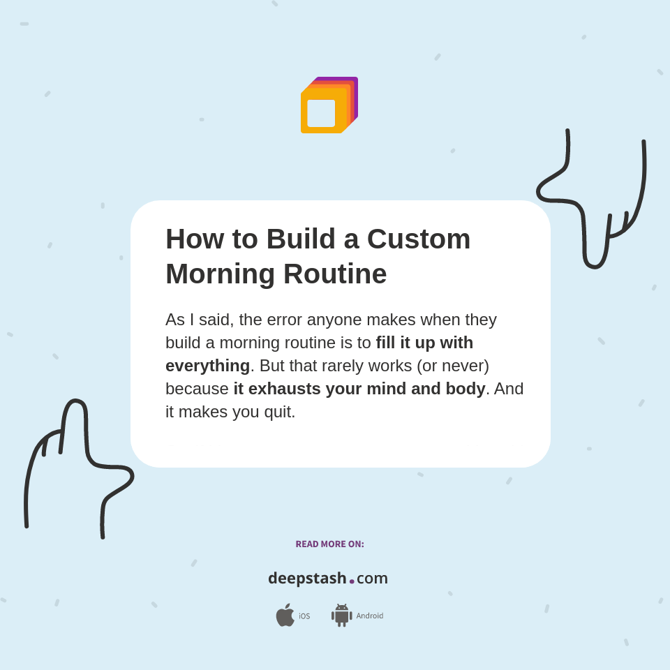 How to Build a Custom Morning Routine - Deepstash