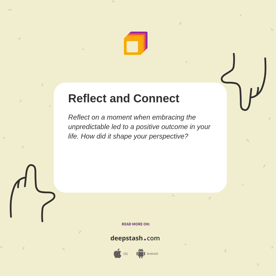 Reflect and Connect - Deepstash