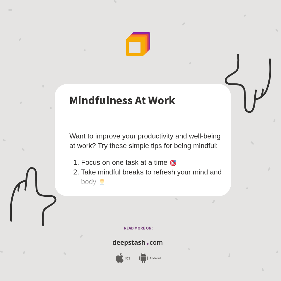 Mindfulness At Work - Deepstash