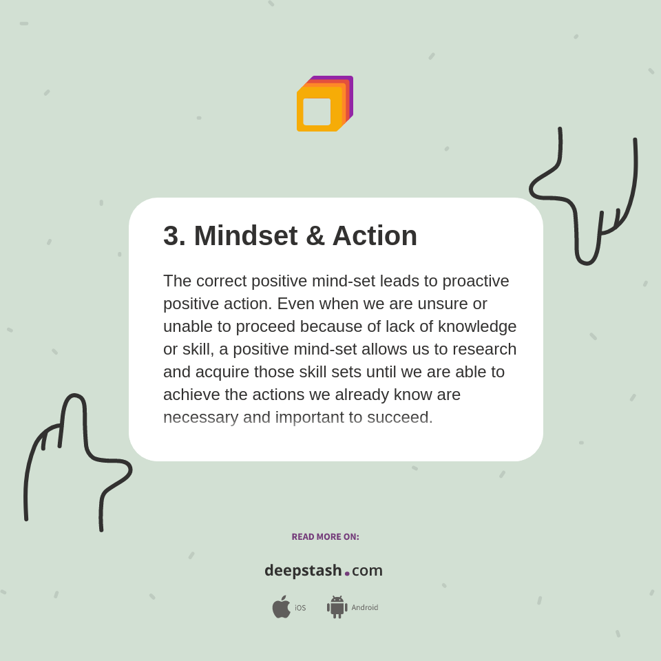 3. Mindset & Action - Deepstash