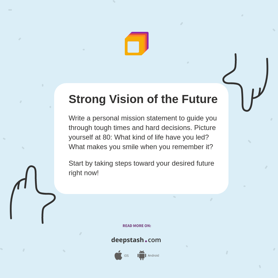 Strong Vision of the Future - Deepstash