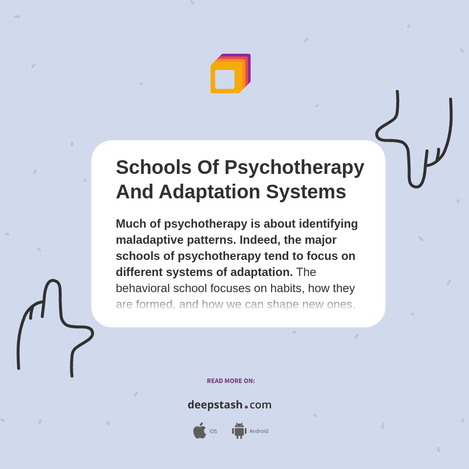 Schools Of Psychotherapy And Adaptation Systems - Deepstash