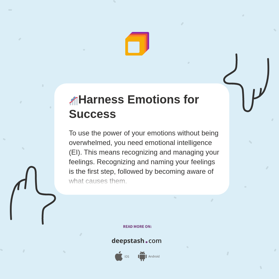 🎢Harness Emotions for Success - Deepstash