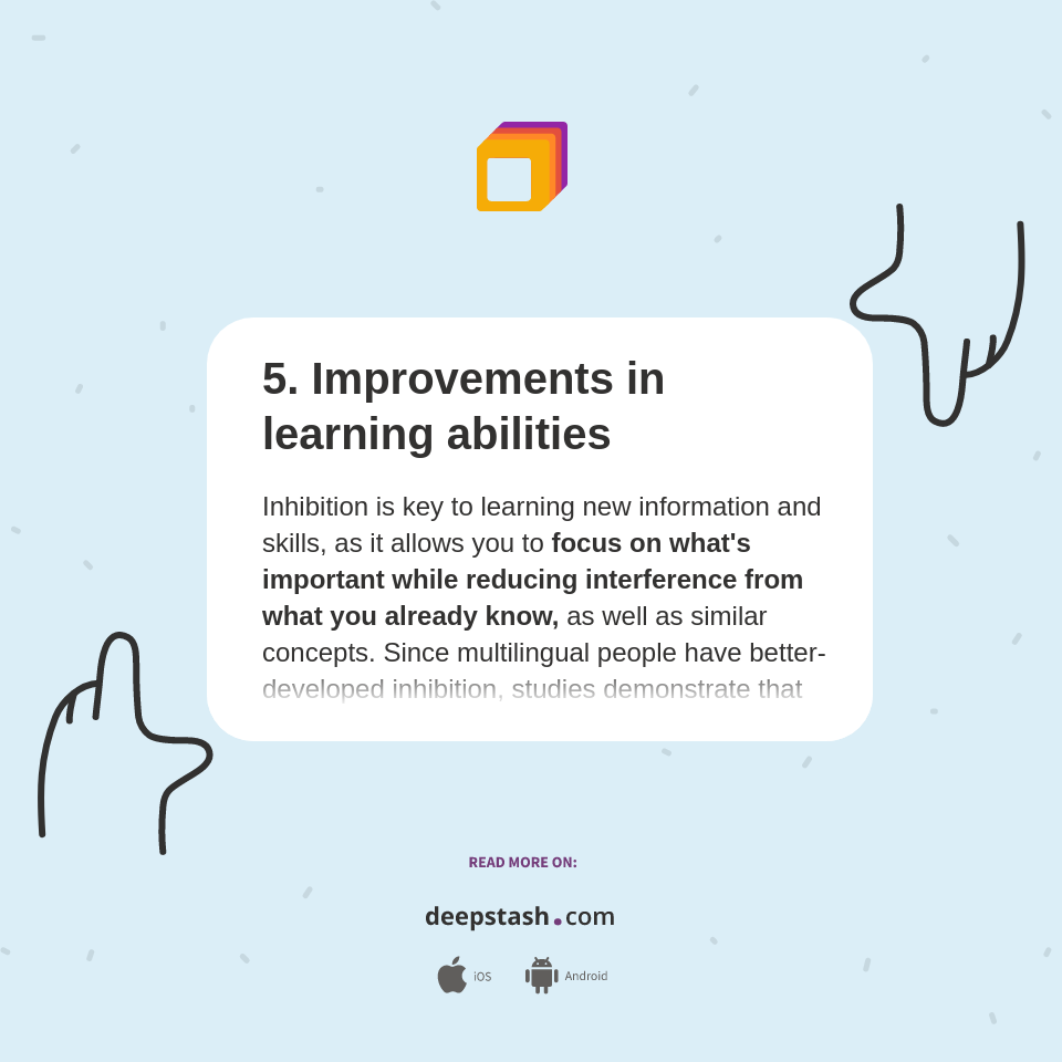 5. Improvements in learning abilities - Deepstash