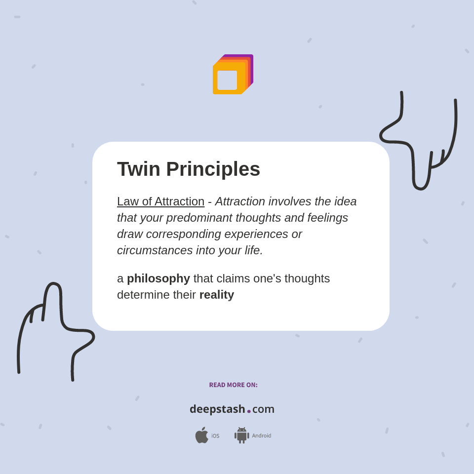 Twin Principles - Deepstash