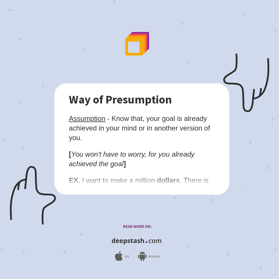 Way of Presumption - Deepstash