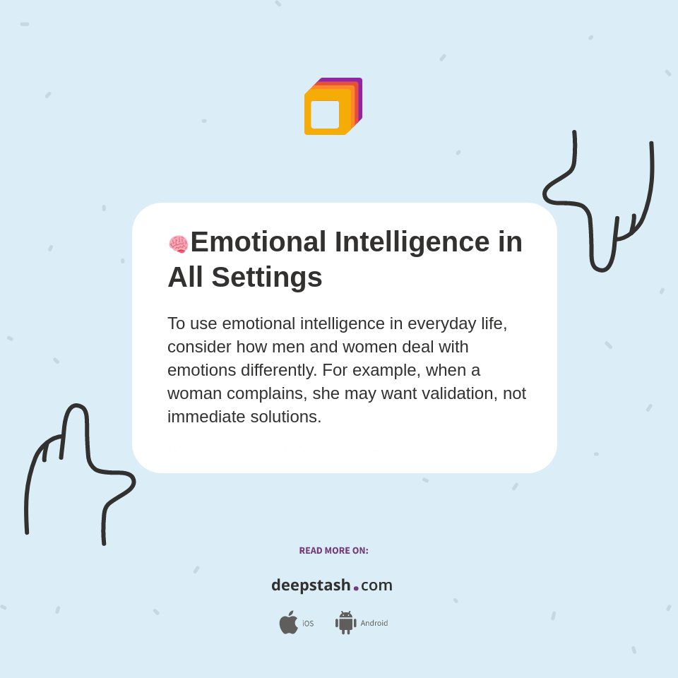 🧠Emotional Intelligence in All Settings - Deepstash