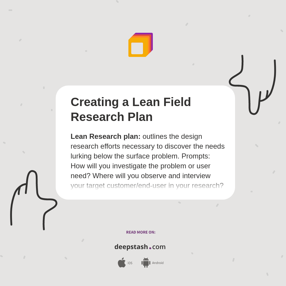Creating a Lean Field Research Plan - Deepstash