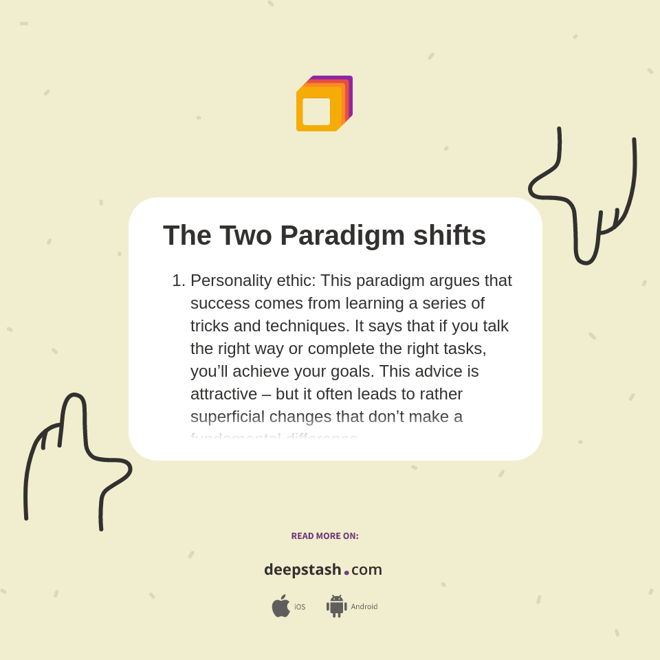 The Two Paradigm shifts - Deepstash