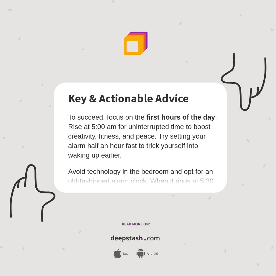 Key & Actionable Advice - Deepstash