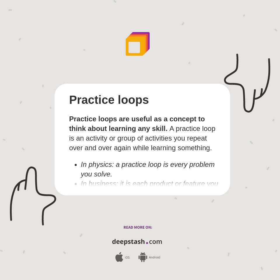 Practice loops - Deepstash