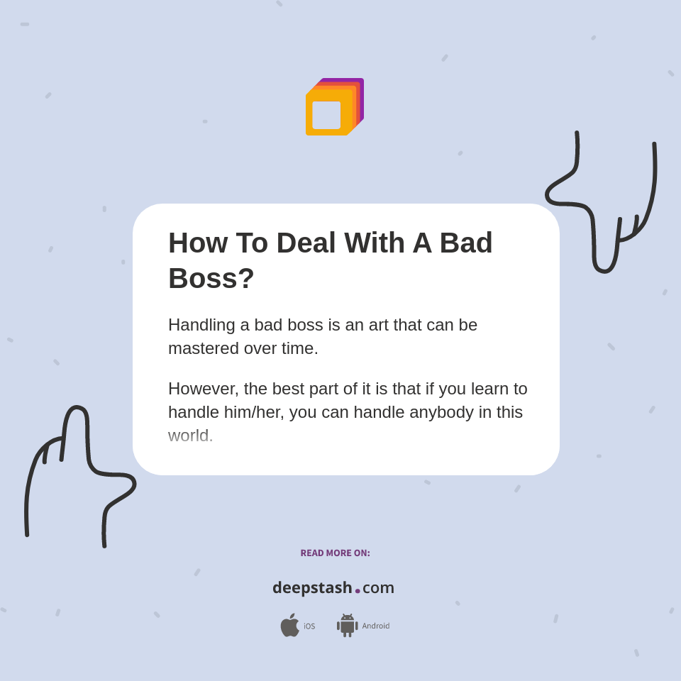 How To Deal With A Bad Boss? - Deepstash