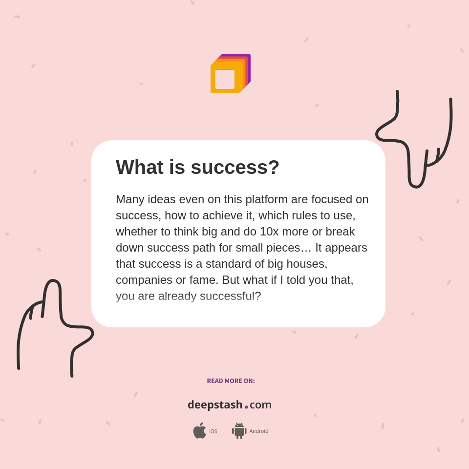 What is success? - Deepstash