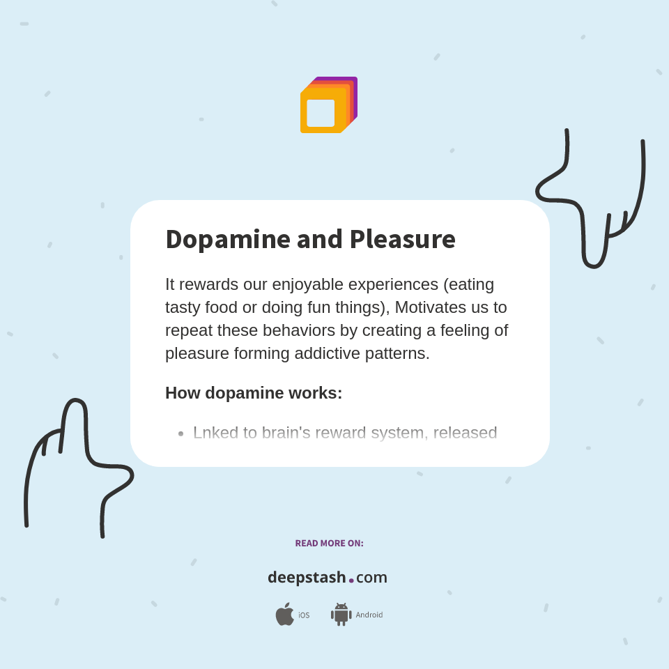 Dopamine and Pleasure - Deepstash