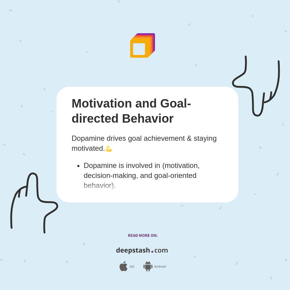 Motivation and Goal-directed Behavior - Deepstash