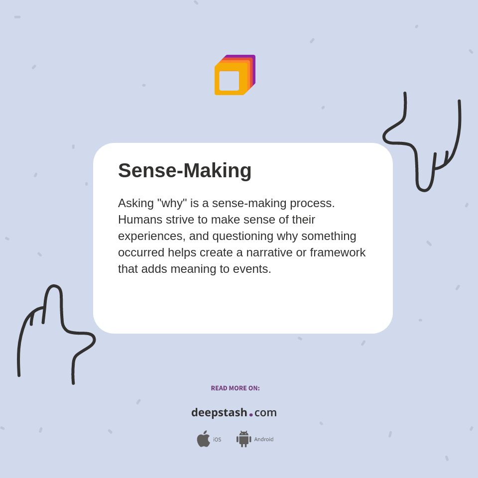 Sense-Making - Deepstash