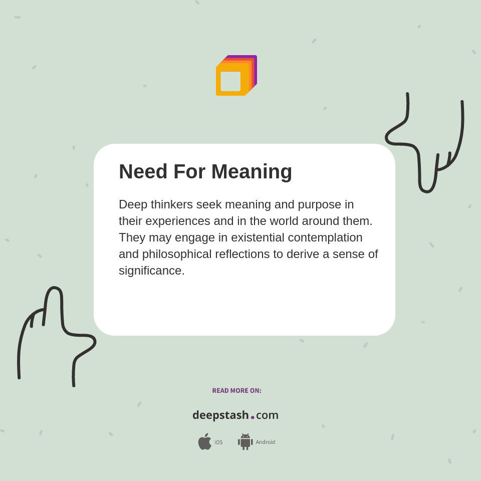 Need For Meaning - Deepstash