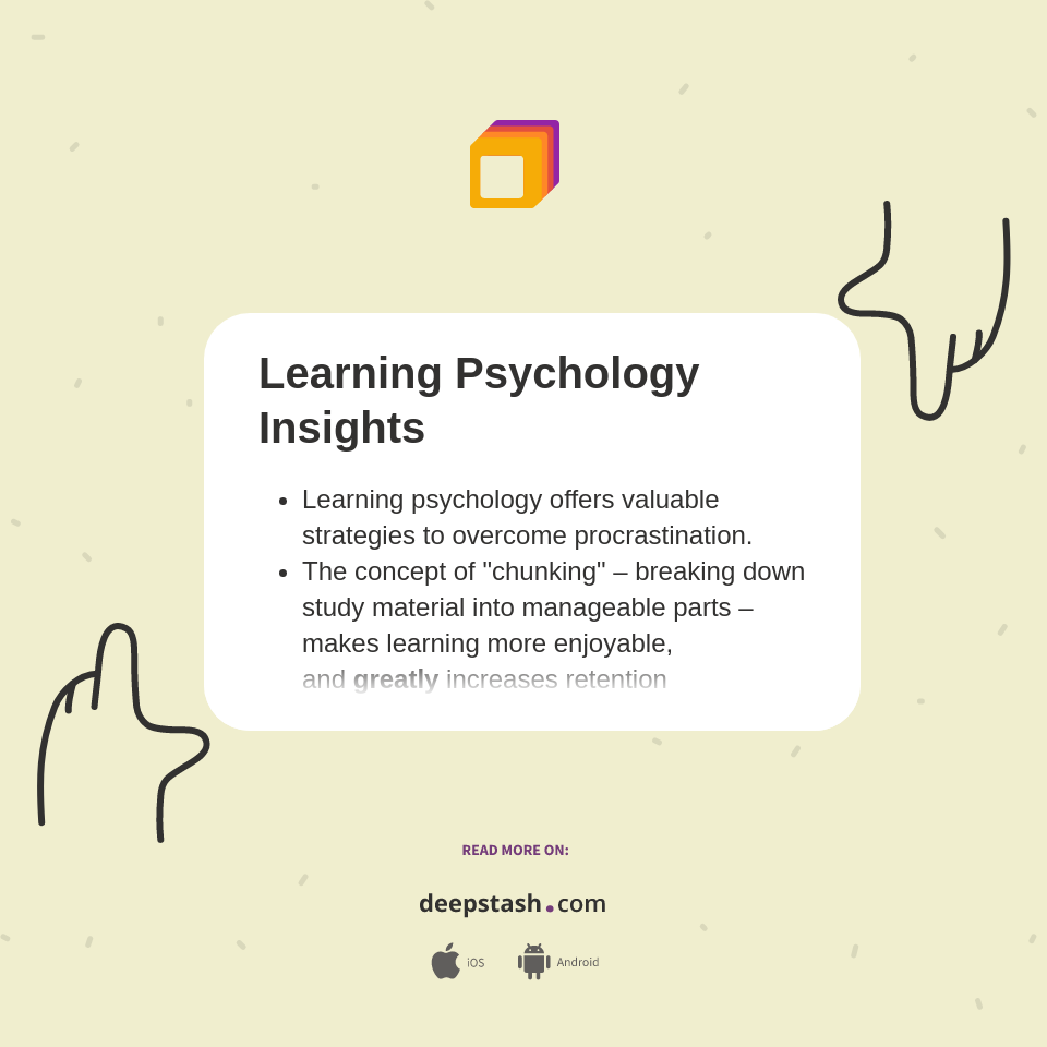 Learning Psychology Insights - Deepstash