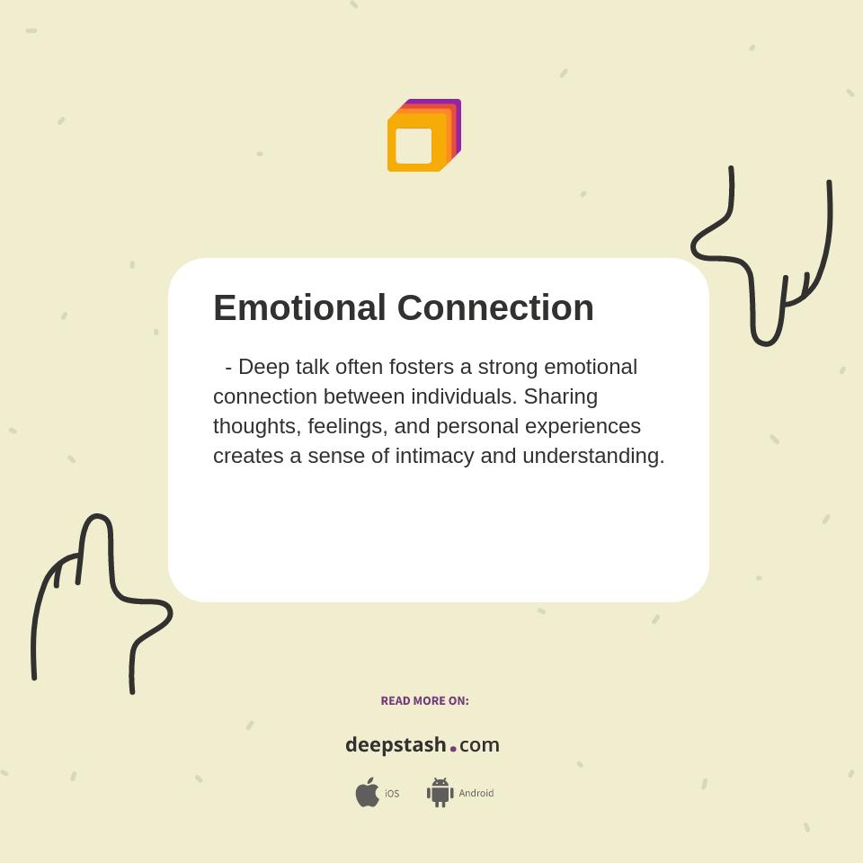 Emotional Connection - Deepstash