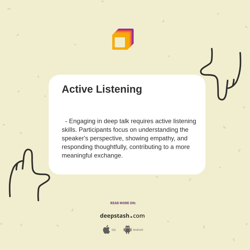 Active Listening - Deepstash