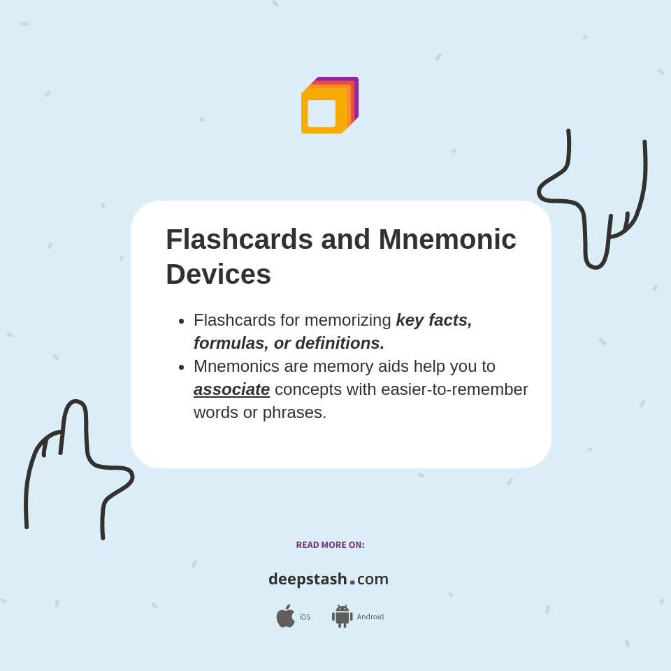 Flashcards and Mnemonic Devices - Deepstash