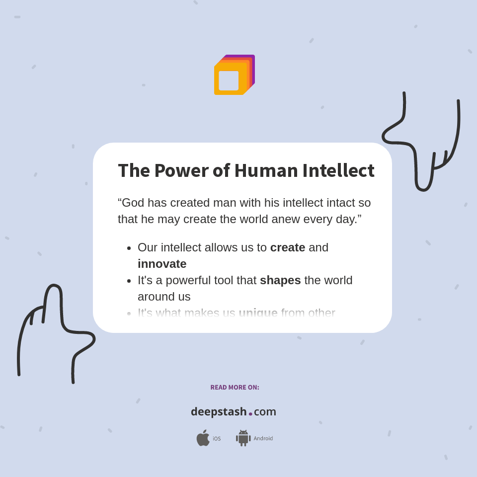 The Power of Human Intellect - Deepstash