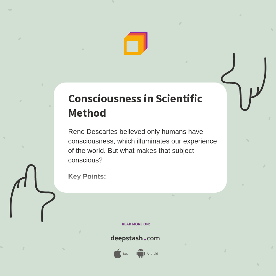 Consciousness in Scientific Method - Deepstash