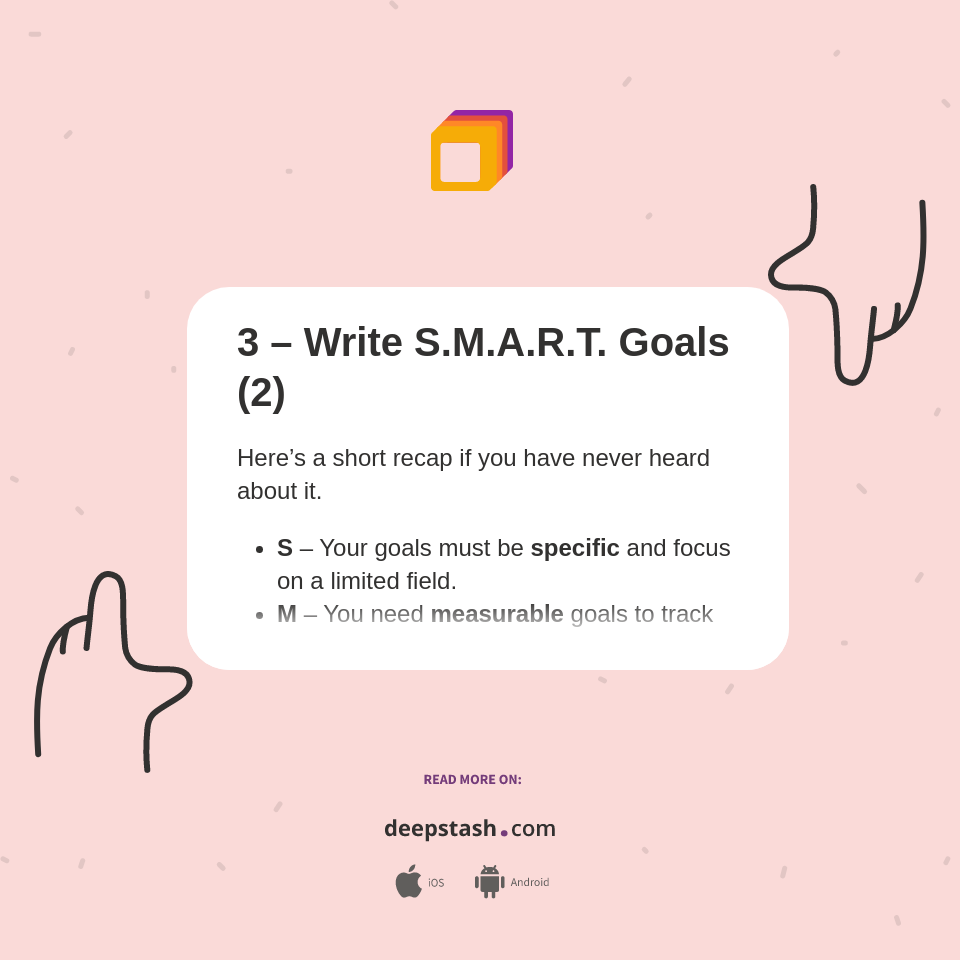 3 – Write S.M.A.R.T. Goals (2) - Deepstash