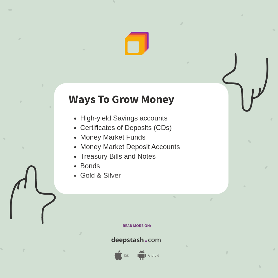 Ways To Grow Money - Deepstash