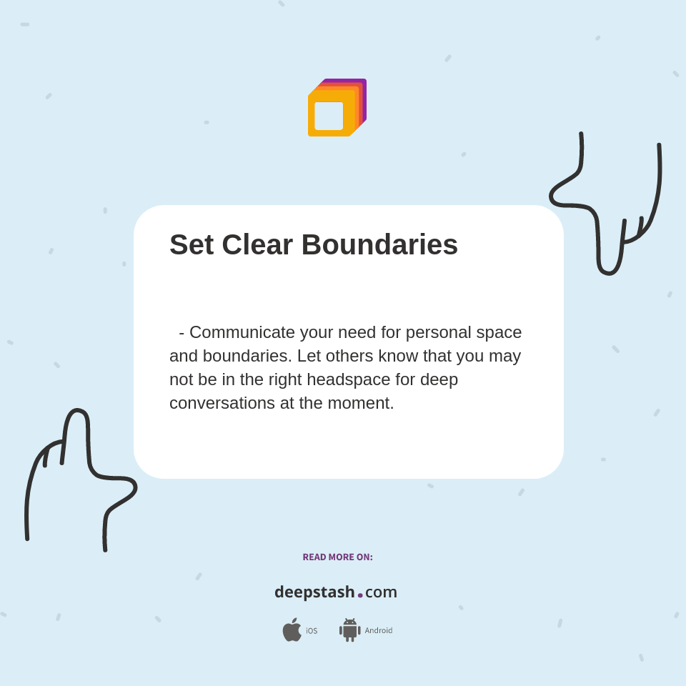 Set Clear Boundaries - Deepstash