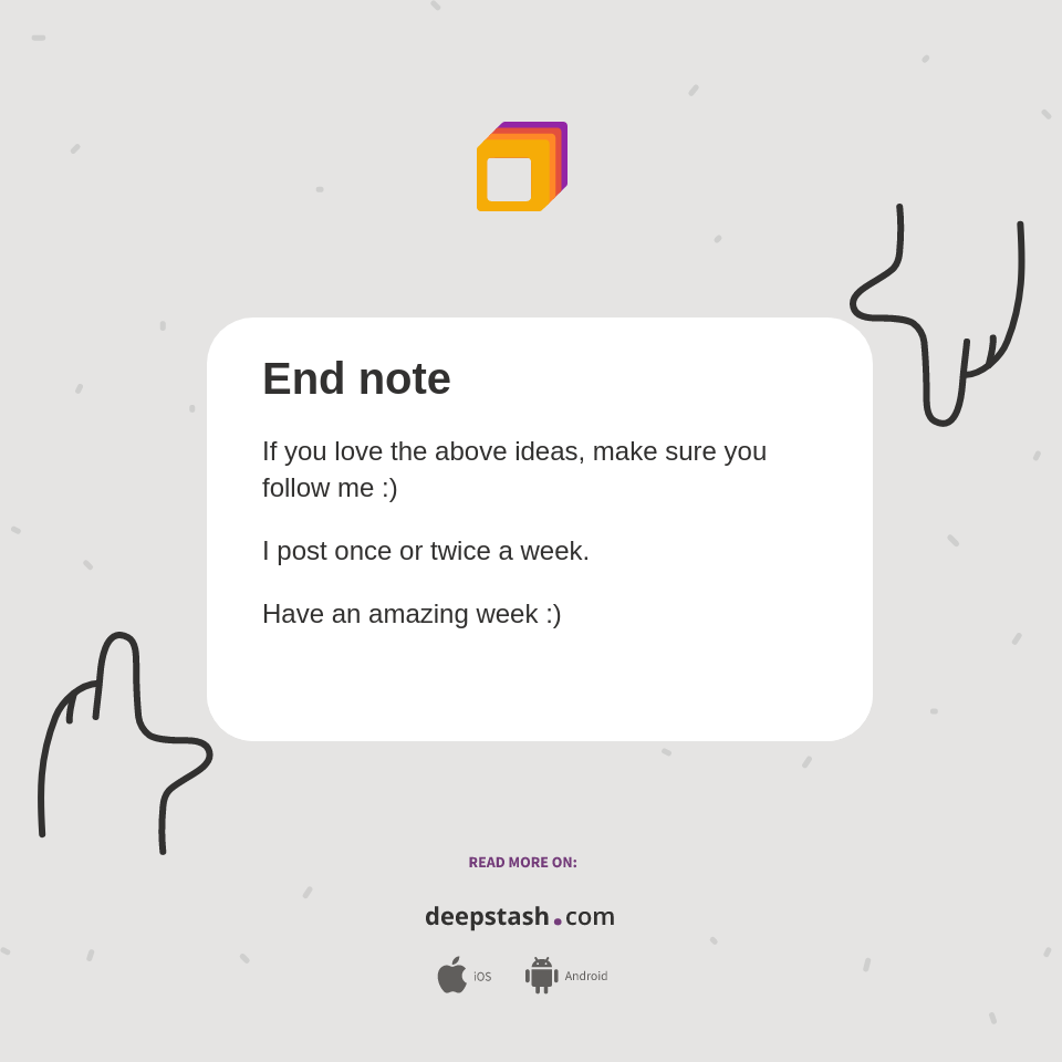 End note - Deepstash