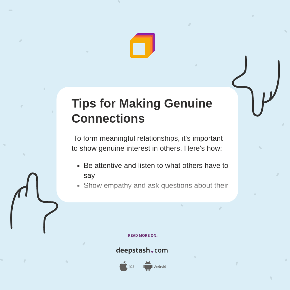 Tips for Making Genuine Connections - Deepstash