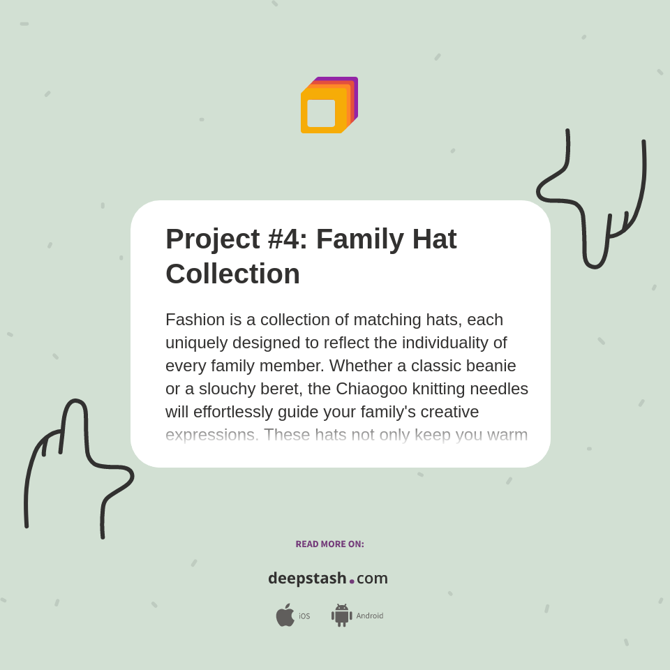 Project #4: Family Hat Collection - Deepstash