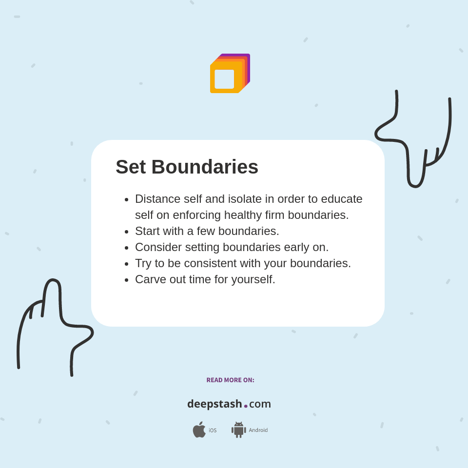 Set Boundaries - Deepstash