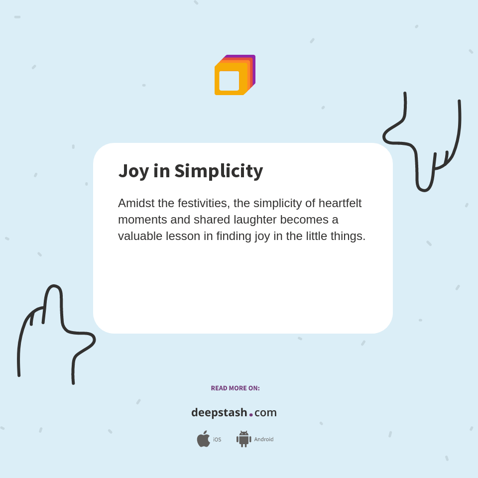 Joy in Simplicity - Deepstash